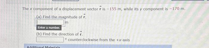 Solved The x component of a displacement vector r is -155 m, | Chegg.com