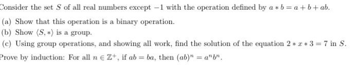 Solved Consider the set of all real numbers except -1 with | Chegg.com