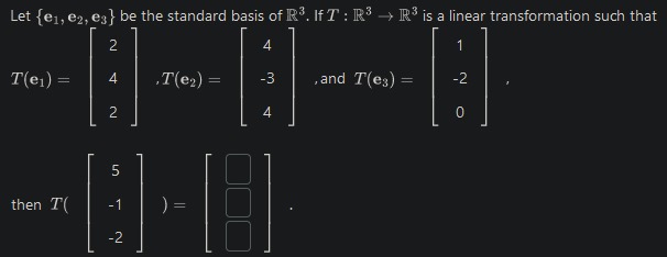 Solved Let {e1,e2,e3} ﻿be the standard basis of R3. ﻿If | Chegg.com