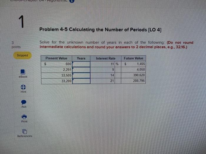 Solved 1 Problem 4-5 Calculating the Number of Periods [LO | Chegg.com