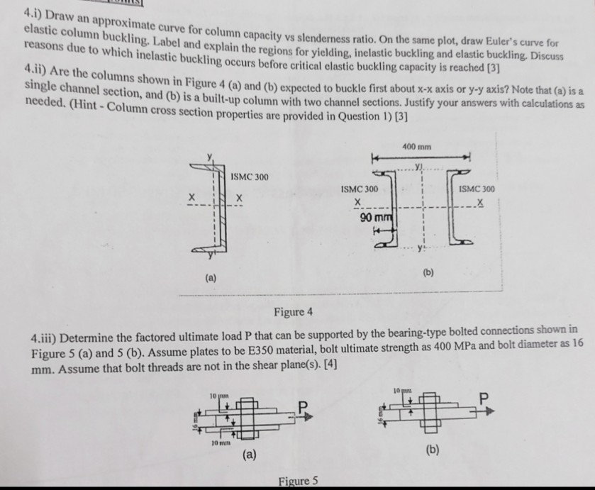 Solved 4.i) ﻿Draw an approximate curve for column capacity | Chegg.com