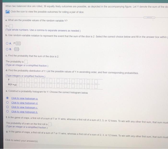 Solved When two balanced dice are rolled, 36 equally likely | Chegg.com