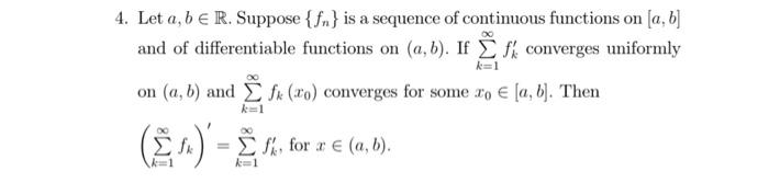 Solved 4. Let a,b∈R. Suppose {fn} is a sequence of | Chegg.com