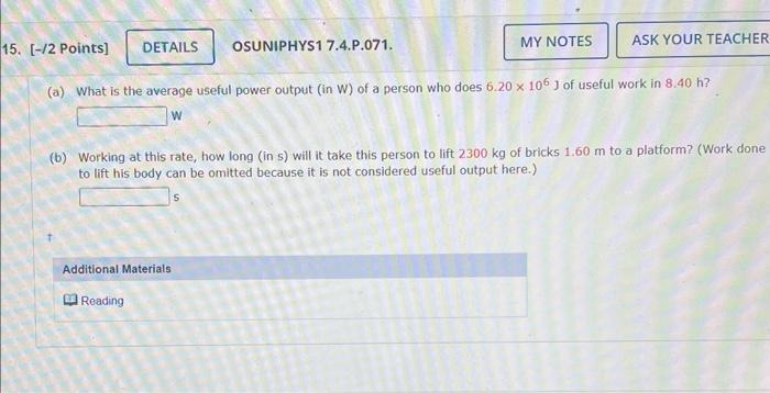Solved (a) What is the average useful power output (in W) of | Chegg.com