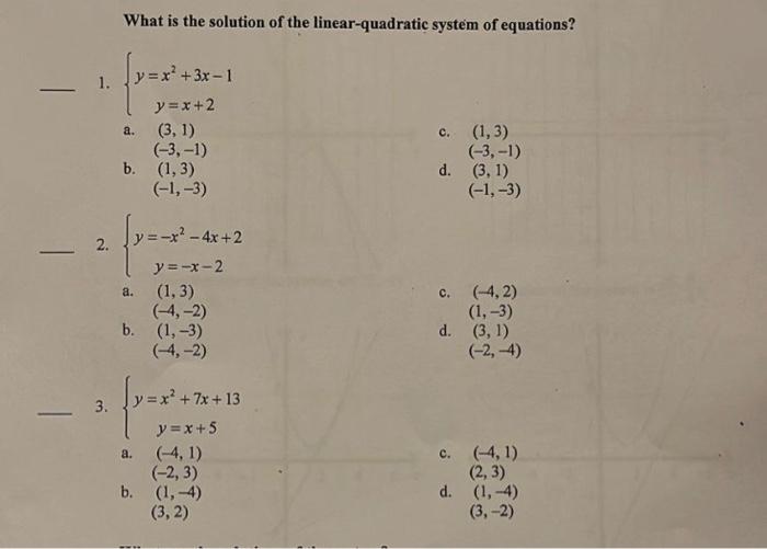 Solved What is the solution of the linear-quadratic system | Chegg.com