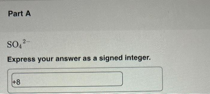 Solved Express your answer as a signed integer.Express your | Chegg.com