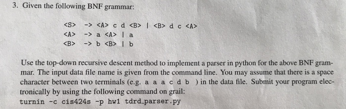 3. Given the following BNF grammar: d c | Chegg.com