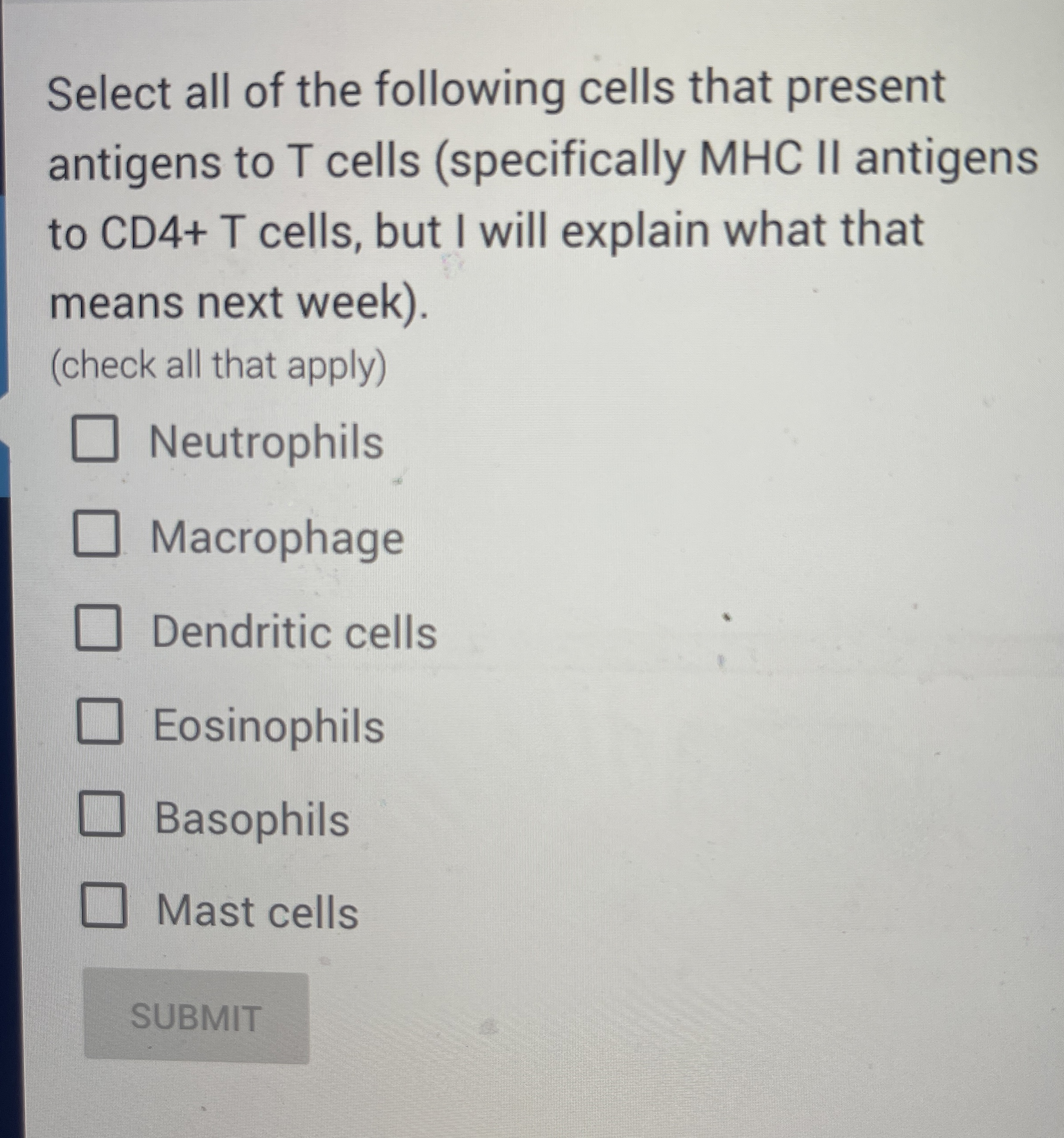 Solved Select all of the following cells that present | Chegg.com