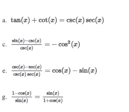 Solved a. tan(æ) + cot(x) = csc(x) sec(x) sin(2)-csc(z) c. | Chegg.com