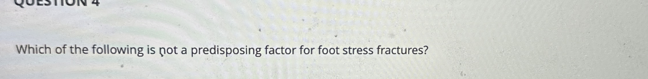 Solved Which of the following is not a predisposing factor | Chegg.com