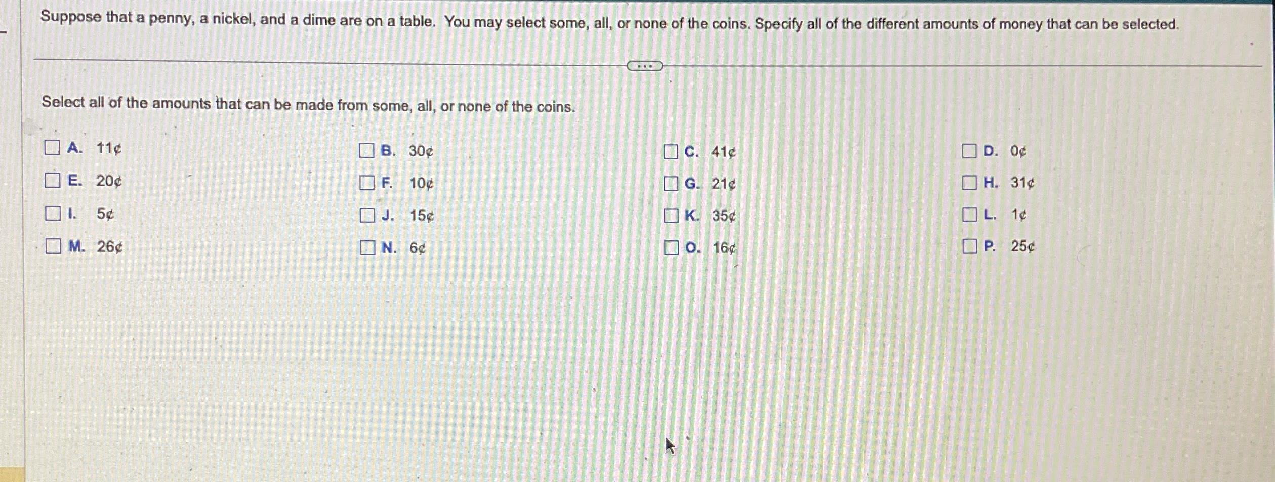 Solved Suppose that a penny, a nickel, and a dime are on a | Chegg.com