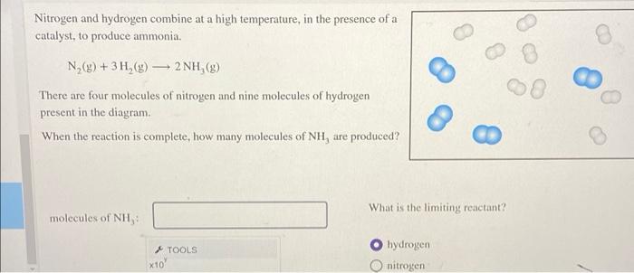 Solved Nitrogen and hydrogen combine at a high temperature, | Chegg.com