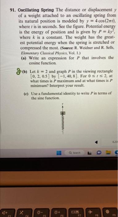 Solved 91. Oscillating Spring The distance or displacement y | Chegg.com