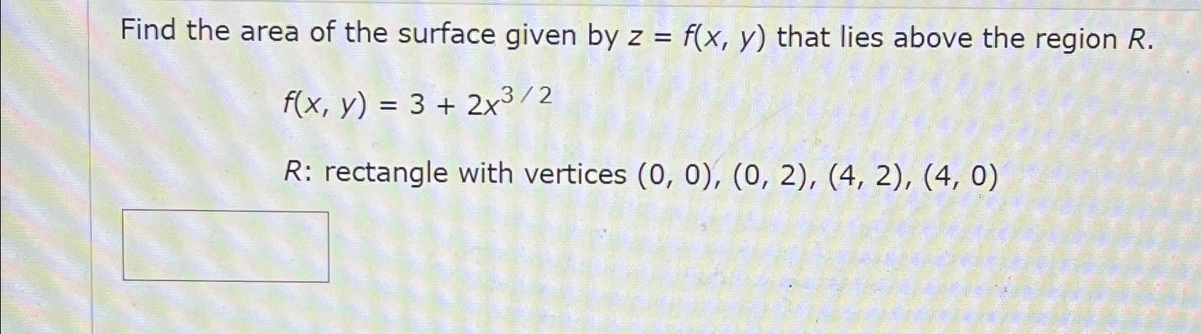 Find the area of the surface given by z=f(x,y) ﻿that | Chegg.com
