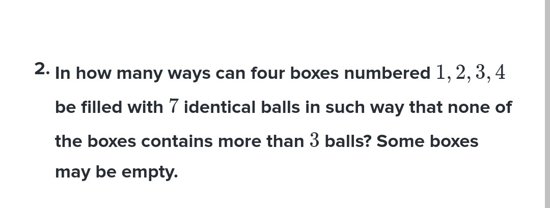 Solved In how many ways can four boxes numbered 1,2,3,4be | Chegg.com