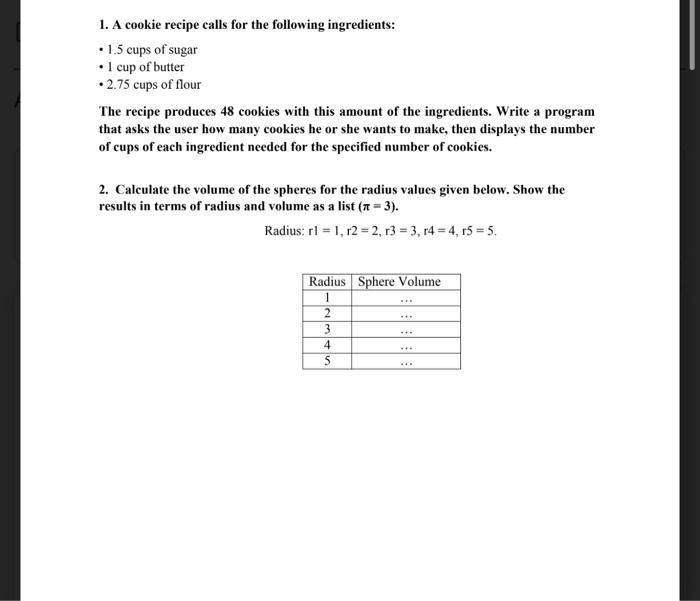 Solved 1. A cookie recipe calls for the following | Chegg.com
