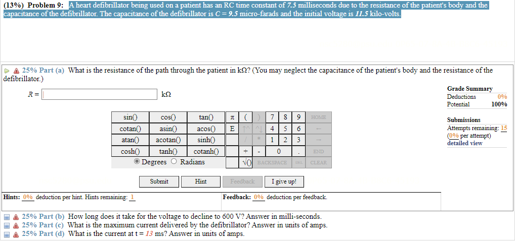 Solved (13%) ﻿Problem 9: A heart defibrillator being used on | Chegg.com