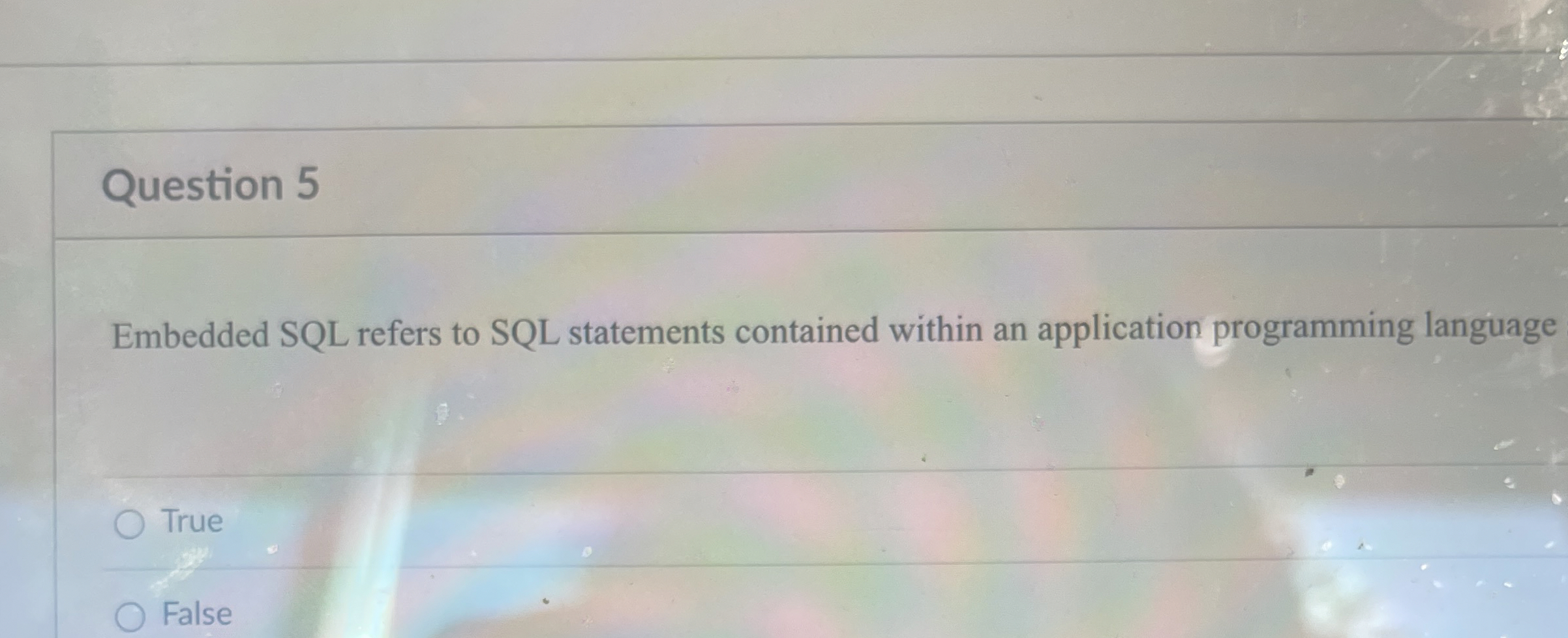 Solved Question 5Embedded SQL refers to SQL statements | Chegg.com