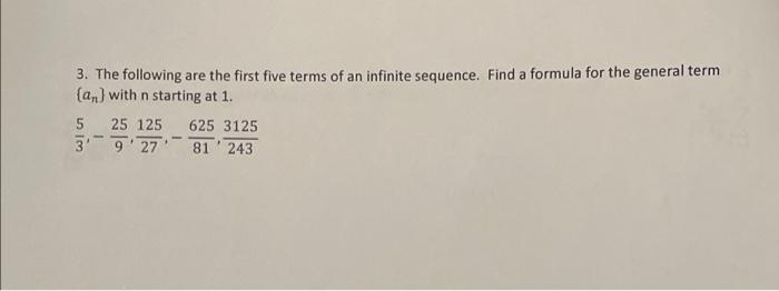 Solved 3. The following are the first five terms of an | Chegg.com