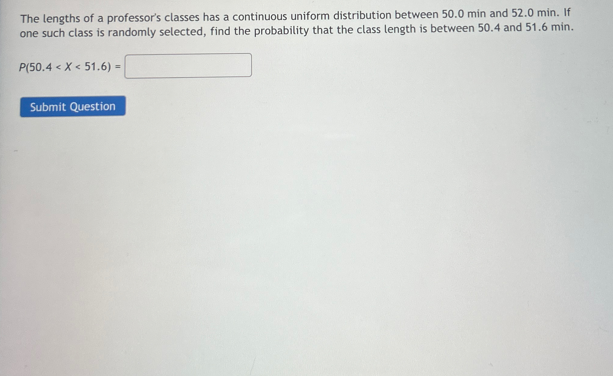 Solved The lengths of a professor's classes has a continuous | Chegg.com