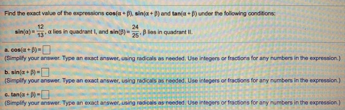 Solved Find the exact value of the expressions cos (alpha + | Chegg.com