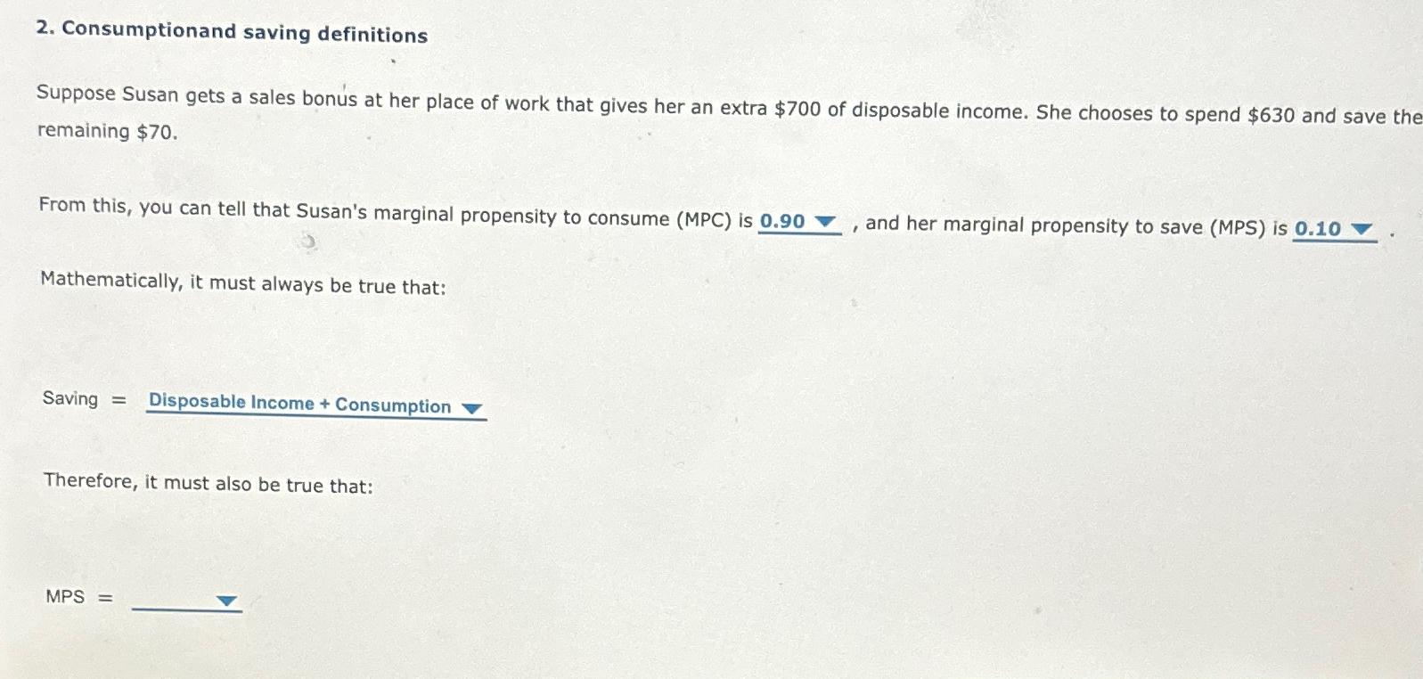 Solved Consumptionand saving definitionsSuppose Susan gets a | Chegg.com