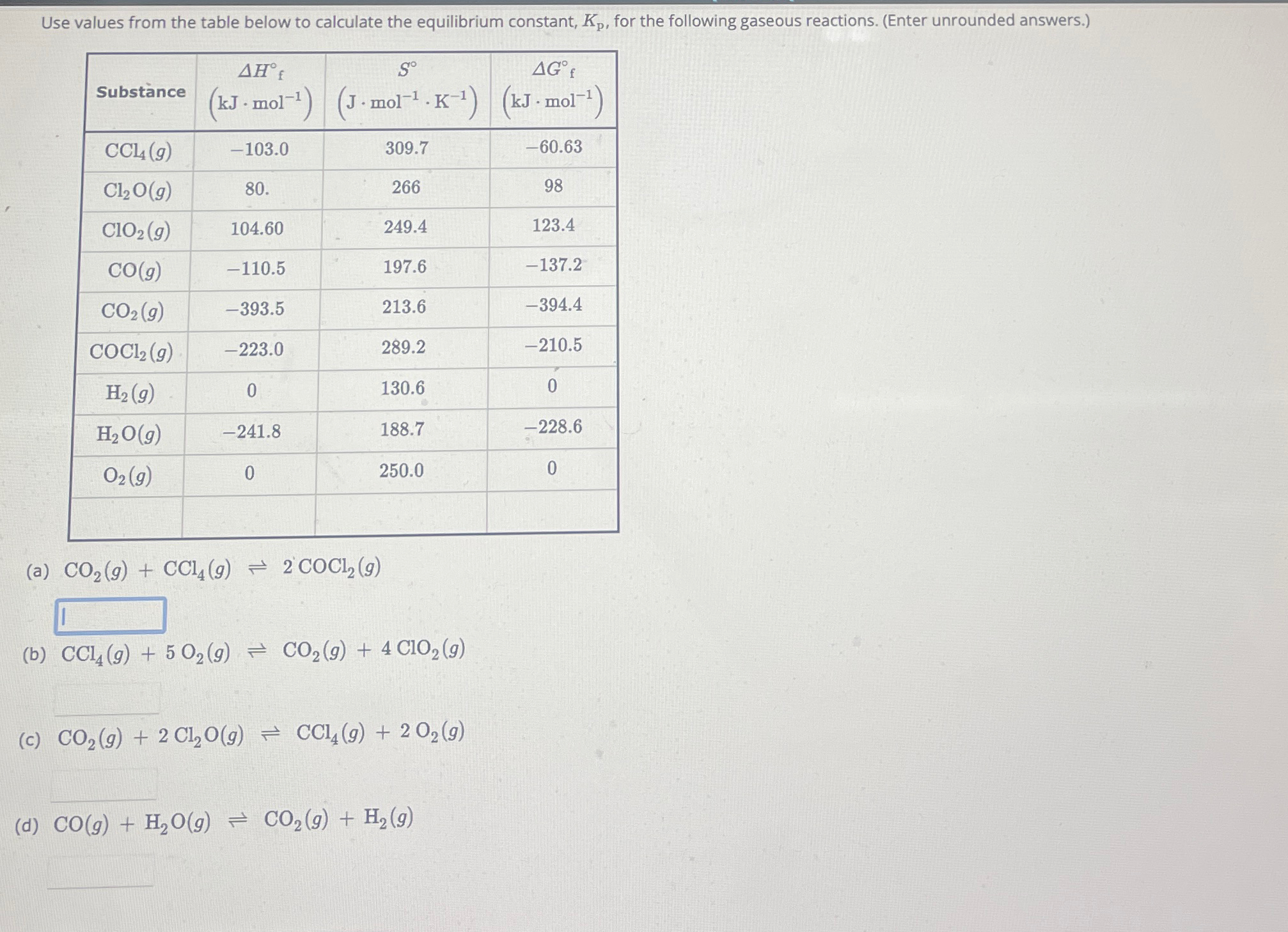 Solved Use values from the table below to calculate the | Chegg.com