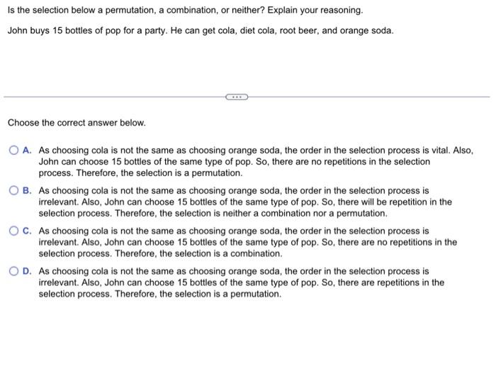 Solved Is the selection below a permutation, a combination, | Chegg.com