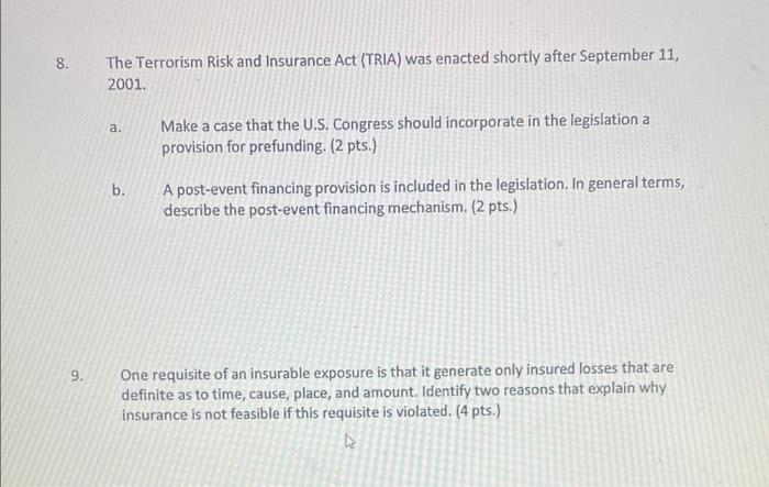 8. The Terrorism Risk and Insurance Act (TRIA) was | Chegg.com