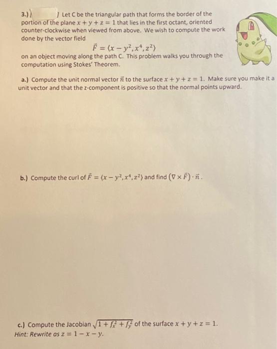 Solved 3.) I Let C be the triangular path that forms the | Chegg.com
