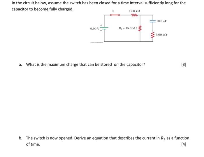 Solved In the circuit below, assume the switch has been | Chegg.com