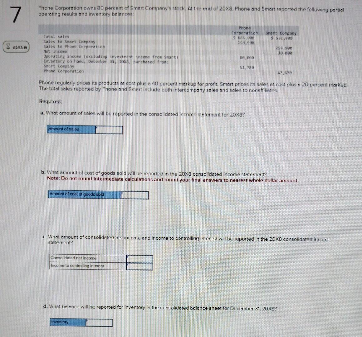 Solved Phone Corporation owns 80 percent of Smart Company's | Chegg.com