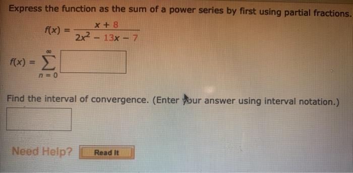 Solved Express the function as the sum of a power series by | Chegg.com
