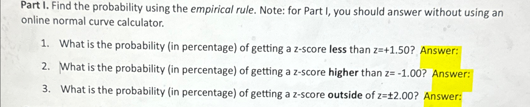 Solved Part I. Find the probability using the empirical | Chegg.com