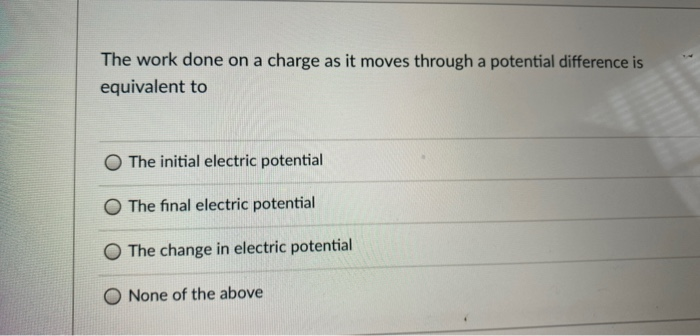 Solved The work done on a charge as it moves through a | Chegg.com
