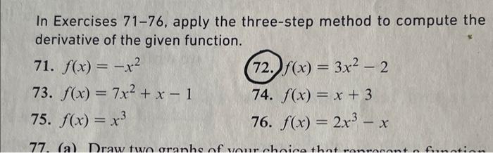 Solved apply the three step method to compute the derivative | Chegg.com
