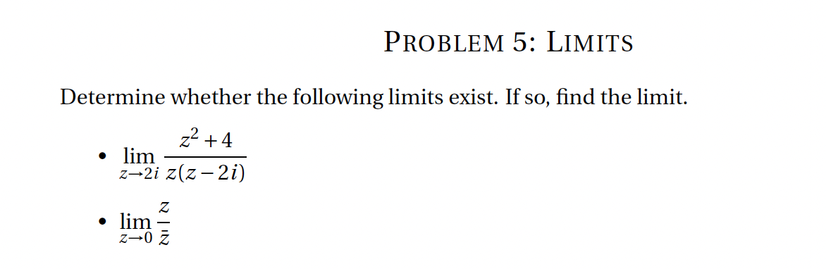Solved PROBLEM 5: LIMITSDetermine whether the following | Chegg.com
