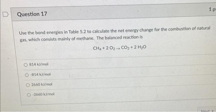 Solved Use the bond energies in Table 5.2 to calculate the | Chegg.com
