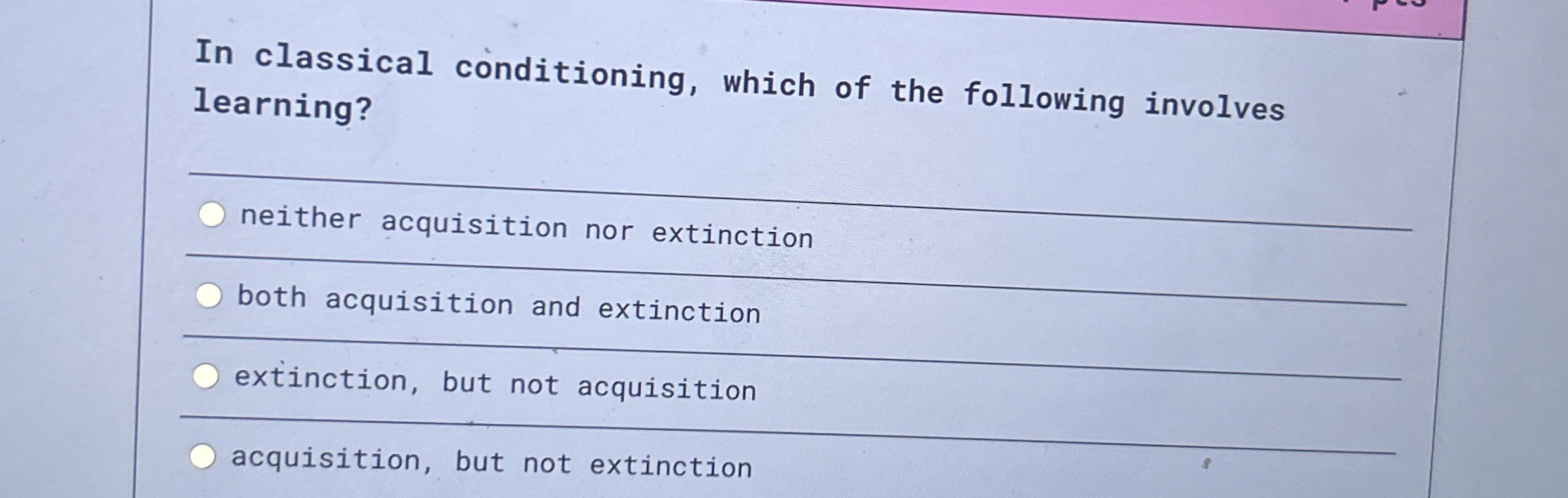 Solved In classical conditioning, which of the following | Chegg.com