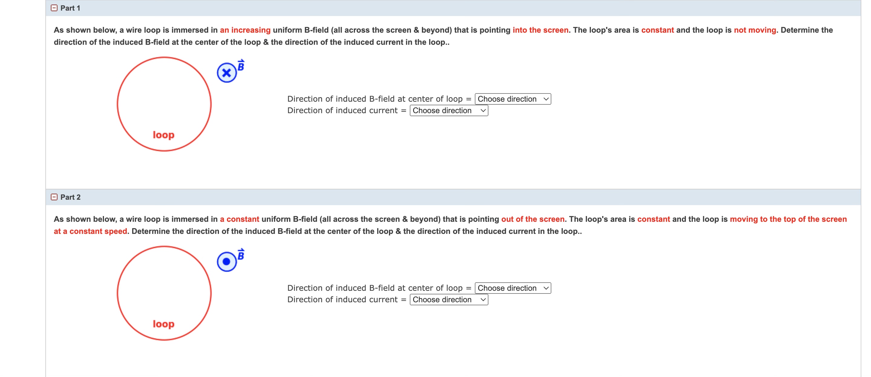 Solved Part 1direction of the induced B-field at the center | Chegg.com