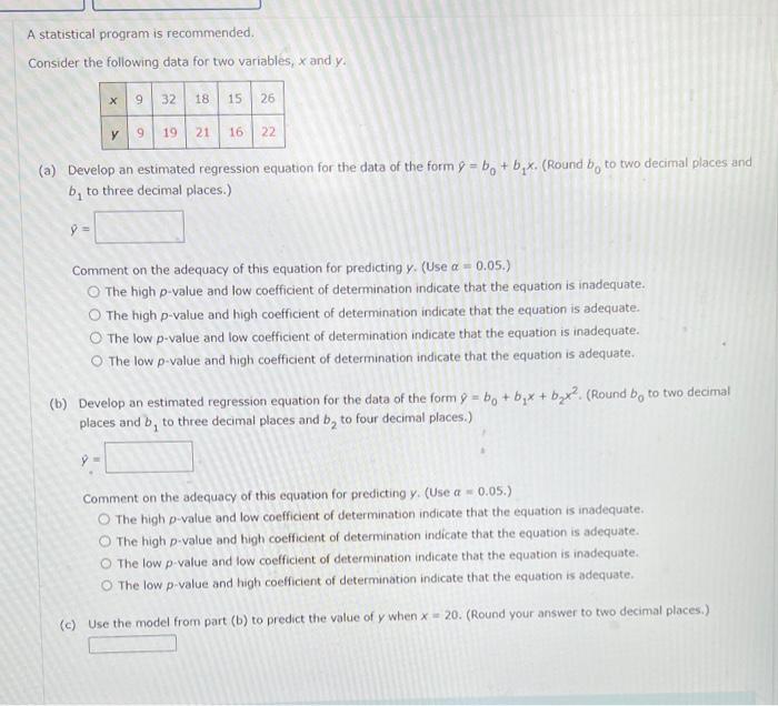 Solved A statistical program is recommended. Consider the | Chegg.com