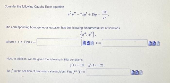 Solved Consider the following Cauchy-Euler equation 22y" – | Chegg.com
