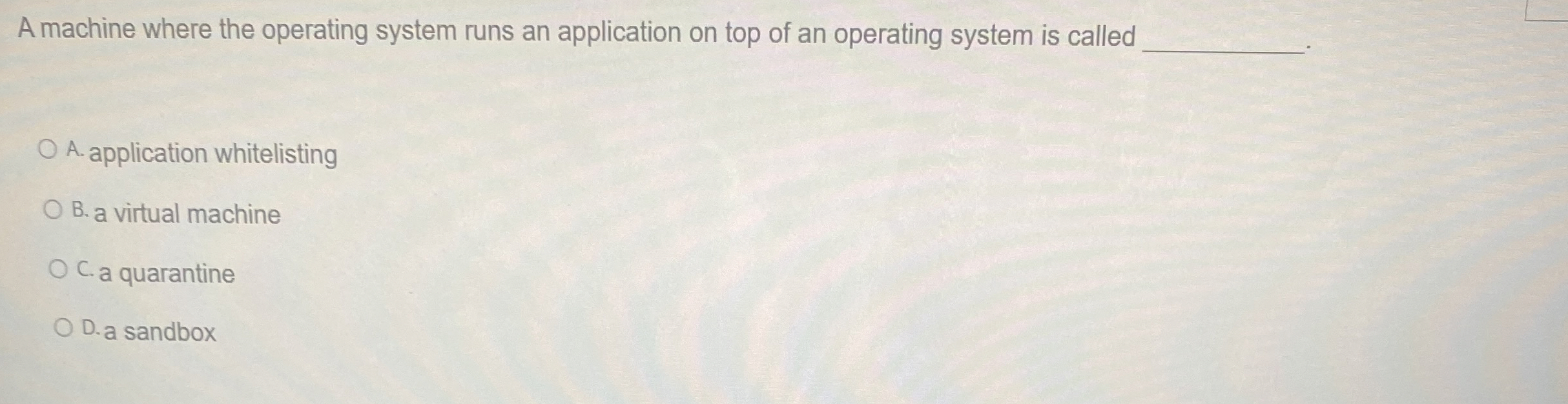 Solved A machine where the operating system runs an | Chegg.com