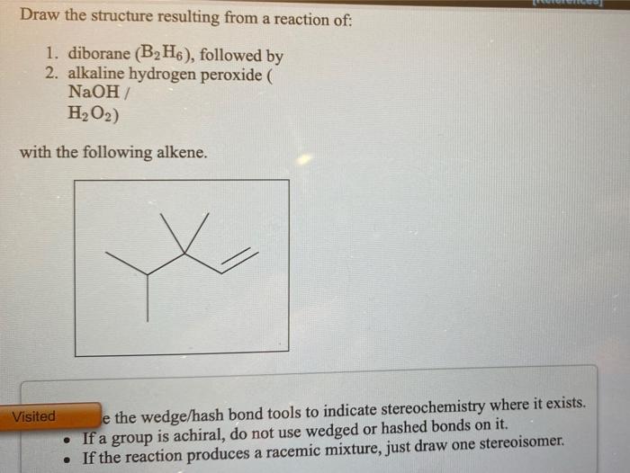 Solved Draw the structure resulting from a reaction of: 1. | Chegg.com