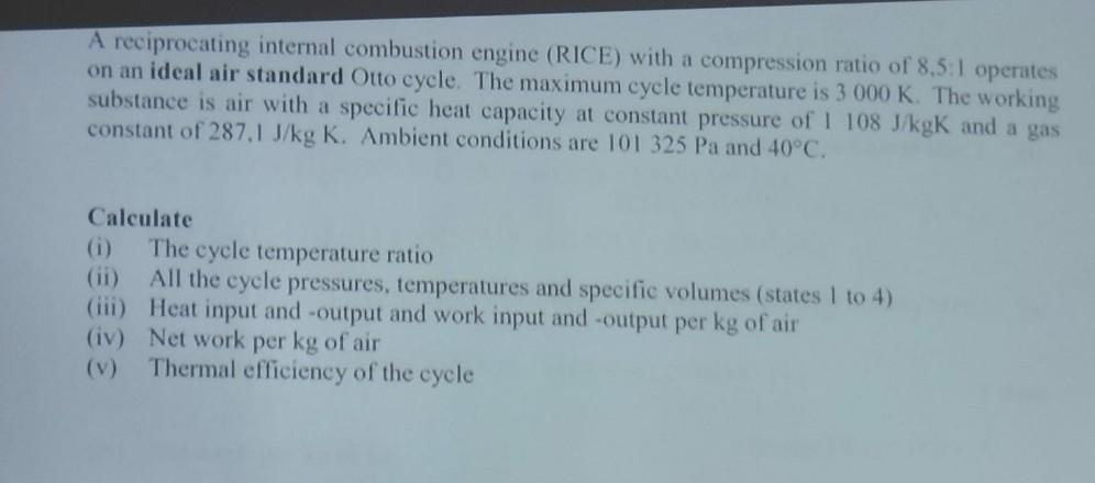 Solved A reciprocating internal combustion engine (RICE) | Chegg.com