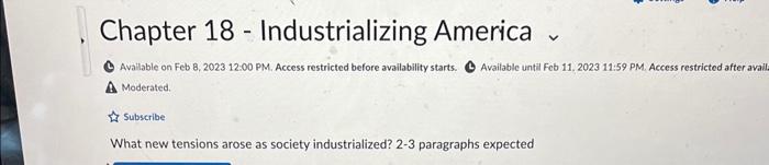 Industrializing America - what new tensions arose as | Chegg.com