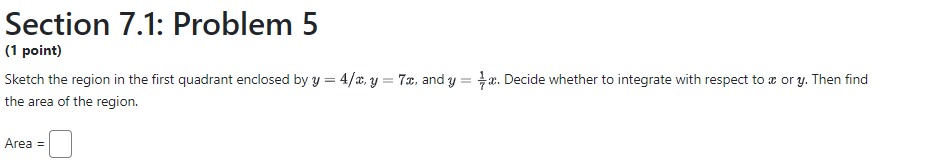 Solved Section 7.1: Problem 5(1 ﻿point)Sketch the region in | Chegg.com