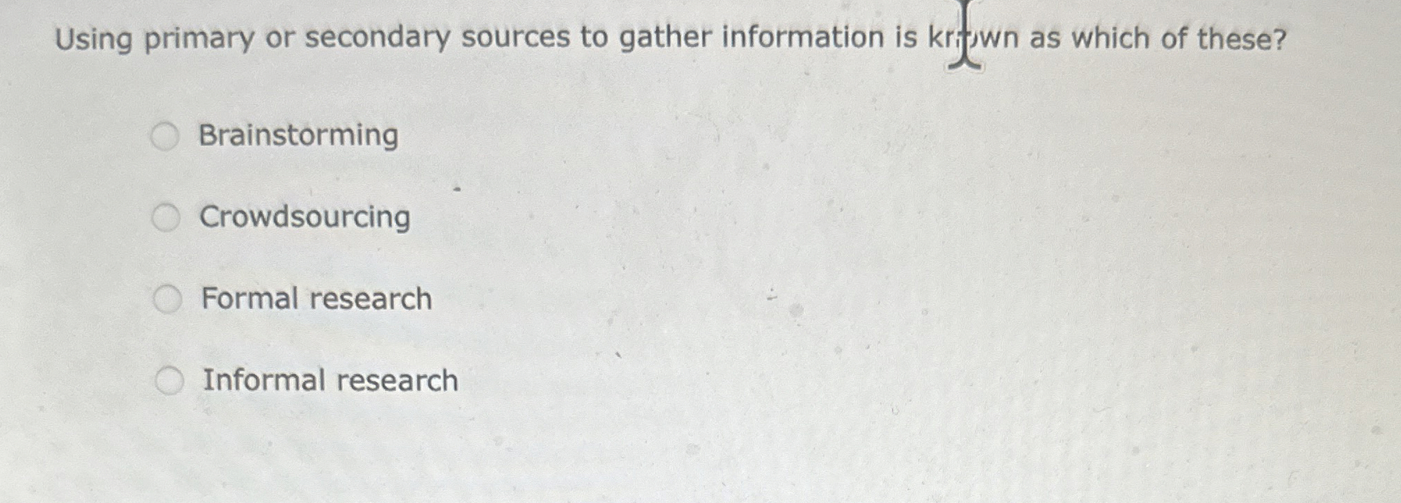 Solved Using primary or secondary sources to gather | Chegg.com