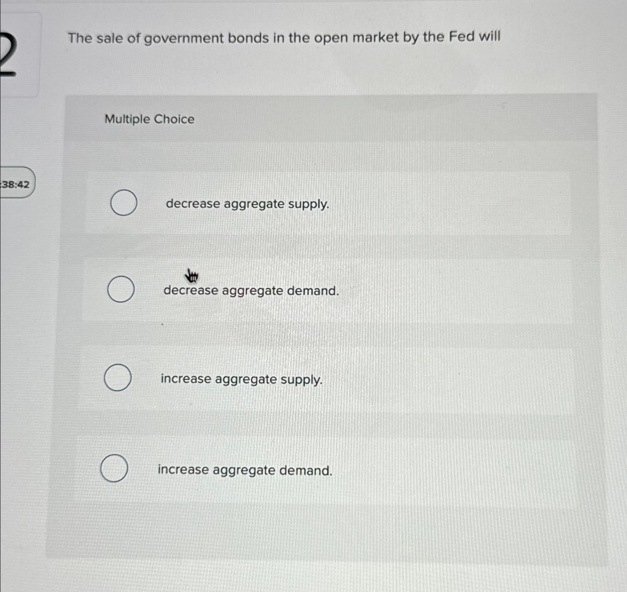 Solved The sale of government bonds in the open market by | Chegg.com