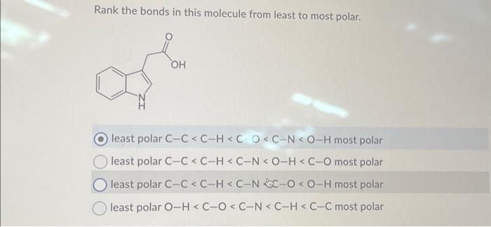 Solved Rank the bonds in this molecule from least to most | Chegg.com